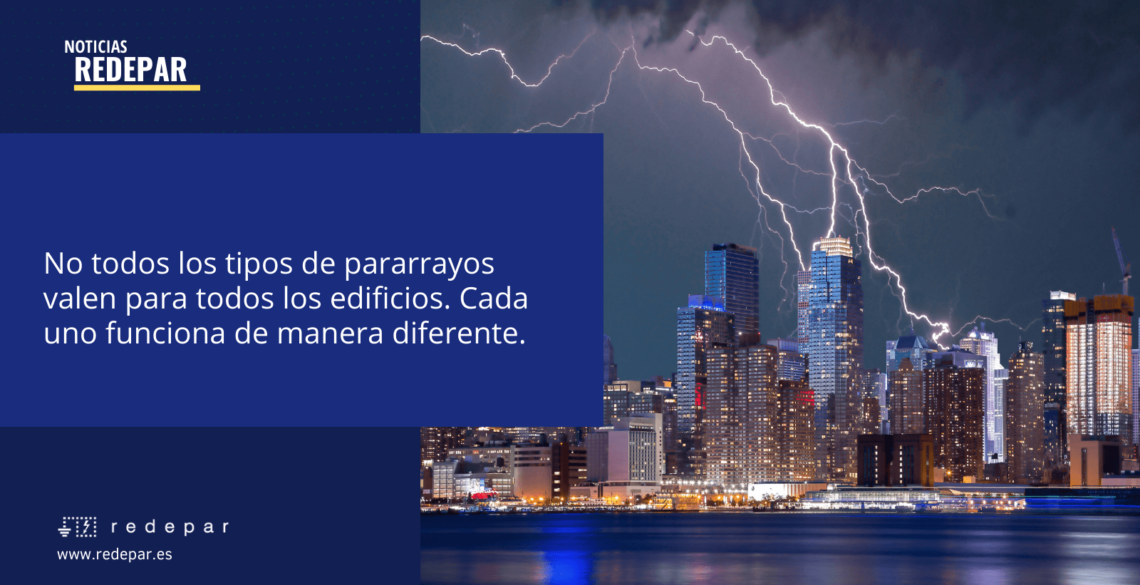 3 tipos de pararrayos, ¿los conoces? » Redepar