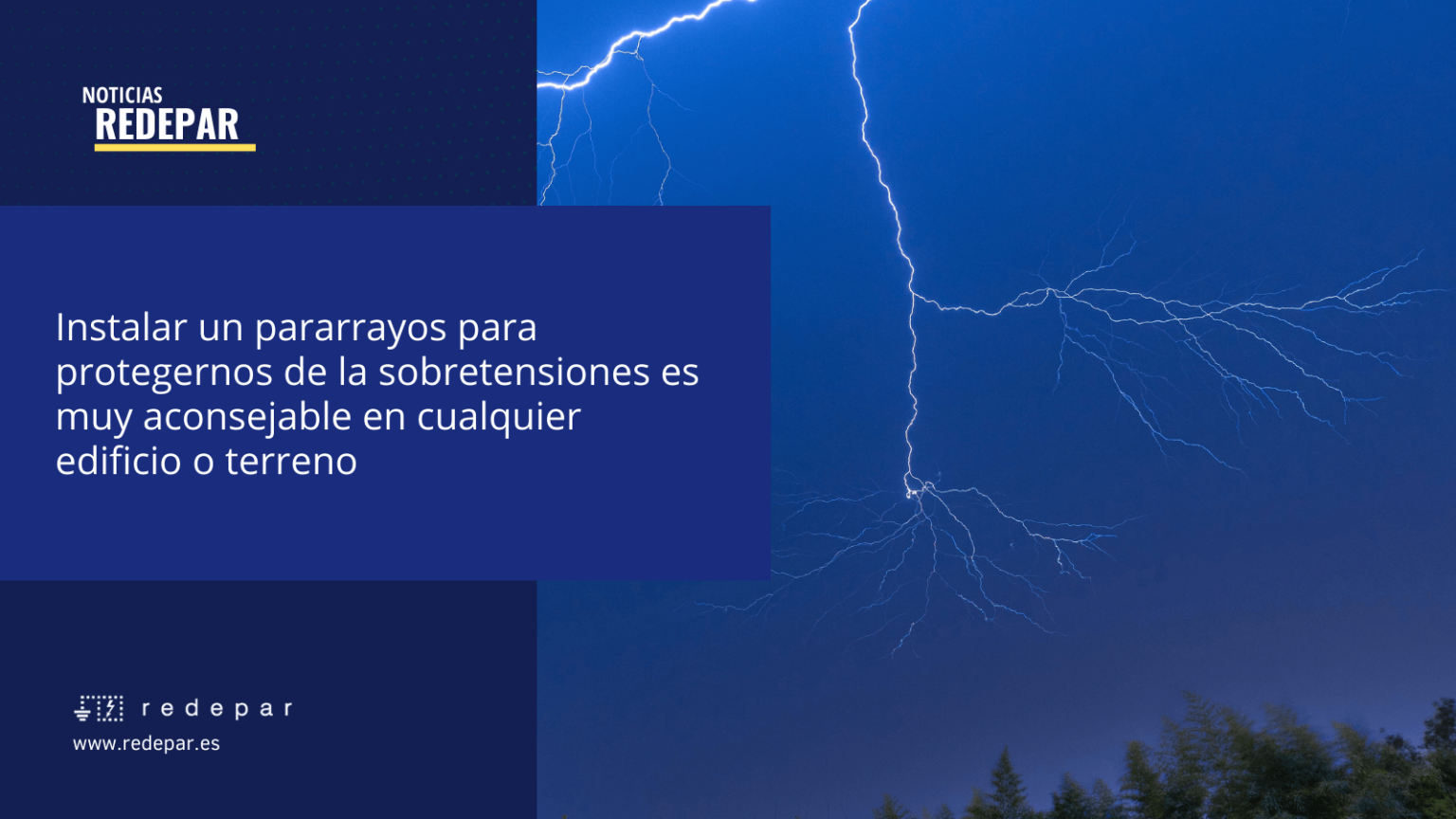 ¿Cómo sé si debo instalar un pararrayos? | Redepar