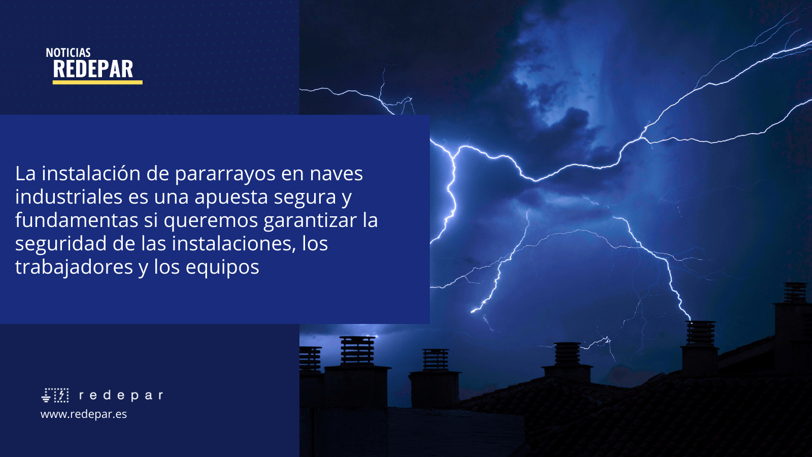 Instalación de Pararrayos en Naves Industriales | Blog Redepar